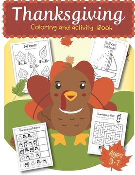 Libro Thanksgiving Coloring and Activity Book ages 3-7: Coloring Pages ...