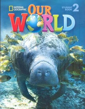 Libro Our World 2: Student Book With Student Activities Cd-Rom De ...