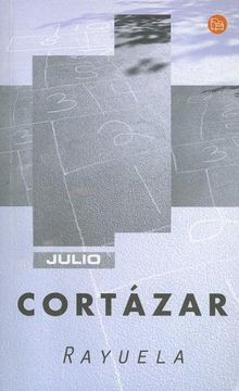 Libro Rayuela De Julio Cortázar - Buscalibre