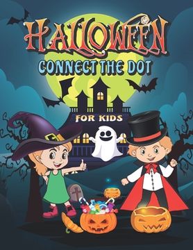 Book Halloween Connect The Dots For Kids: Dot To Dot Books For Kids ...