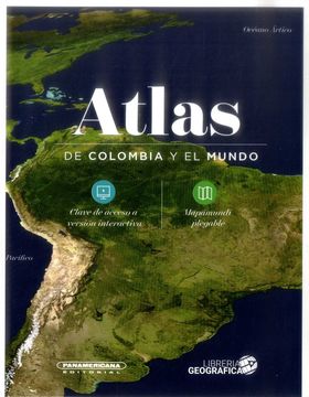Libro ATLAS DE COLOMBIA Y EL MUNDO, SIN AUTORPANAMERICANA, ISBN ...