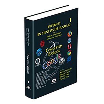 Libro Conceptos Basicos. Internet en Ciencias de la Salud 1, Gallo, M., ISBN 9789588760971 ...