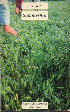 Libro summerhill. un punto de vista radical sobre la educación de los ...