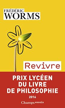 Libro Revivre: Eprouver nos Blessures et nos Ressources (Champs Essais ...