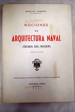 Libro Nociones de arquitectura naval: [Teoria del buque] De Gamboa ...