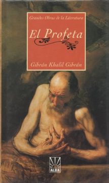 Libro El Profeta De Libros De Gibran Jalil Gibran - Buscalibre