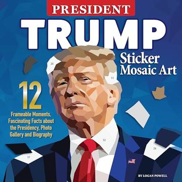 Libro President Trump Sticker Mosaic Art: 12 Frameable Moments ...