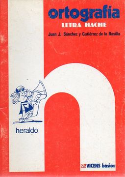 Libro Ortografía. Letra Hache. Ilustrado Por Miguel Sitjar. 1ª Edición ...