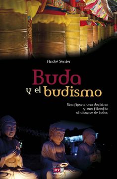 Libro Buda y el budismo De André senier - Buscalibre
