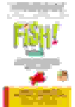 Libro Fish. La Eficacia de un Equipo Radica en su Capacidad de ...