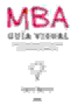 Comprar Mba Guia Visual De Jason Barron - Buscalibre