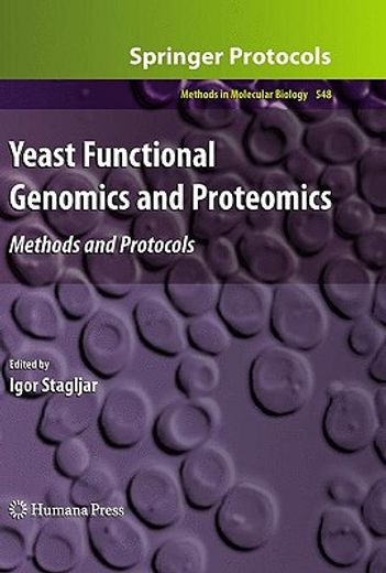 Libro yeast functional genomics and proteomics,methods and protocols De igor (edt) stagljar ...