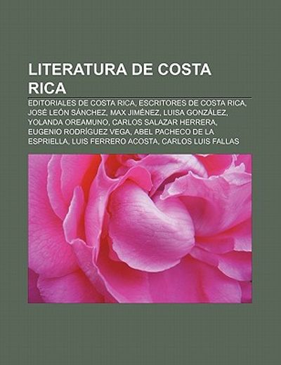 Libro literatura de costa rica: editoriales de costa rica, escritores ...