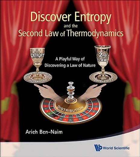 Libro Discover Entropy and the Second Law of Thermodynamics: A Playful ...