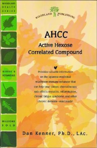 Libro ahcc,the japanese medicinal mushroom immune enhancer De dan ...