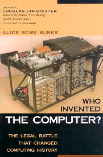 Libro Who Invented the Computer?: The Legal Battle That Changed ...