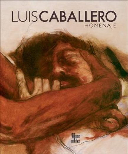Libro luis caballero De Antonio Caballero - Buscalibre