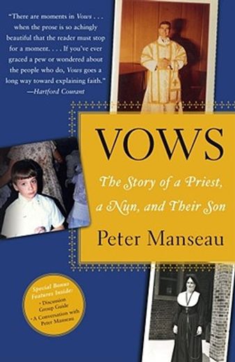 Libro vows,the story of a priest, a nun, and their son De Manseau ...