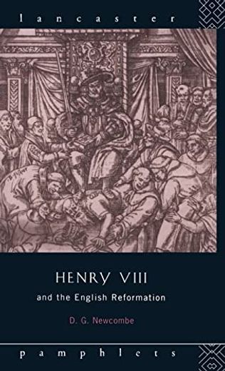Libro Henry Viii and the English Reformation (Lancaster Pamphlets) De ...