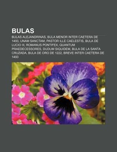 Libro bulas: bulas alejandrinas, bula menor inter caetera de 1493, unam ...