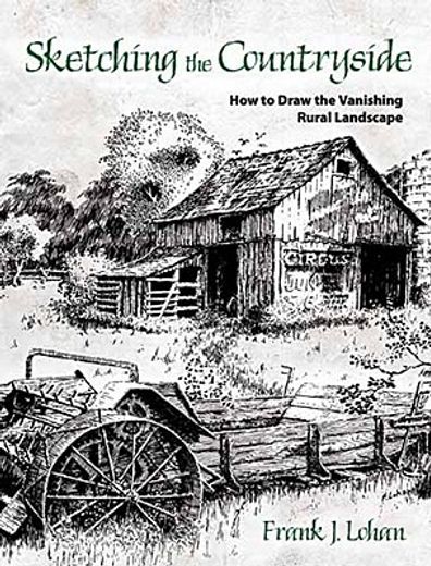 Libro sketching the countryside,how to draw the vanishing rural ...