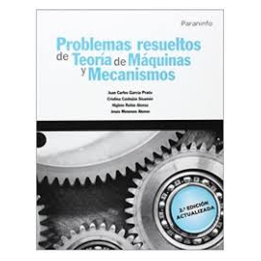 Livre Problemas Resueltos de Teoría de Máquinas y Mecanismos De Garcia ...
