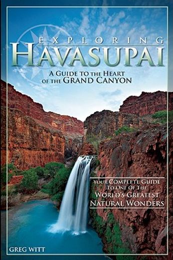 Libro hiking havasupai,exploring the crown jewel of the grand canyon De ...