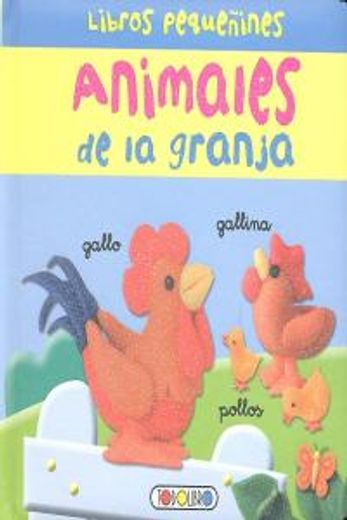 Libro Animales de la granja (Libros pequeñines) De Equipo Todolibro ...