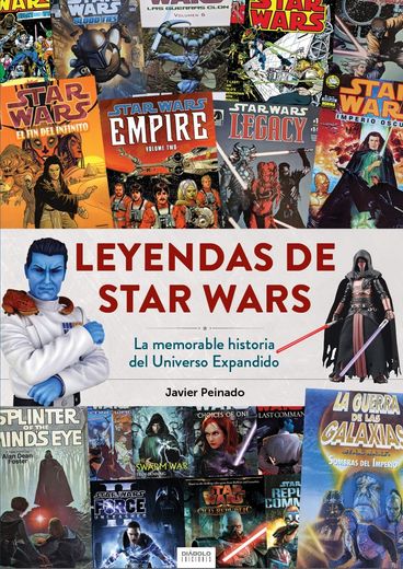 Libro Leyendas de Star Wars. La Memorable Historia del Universo ...