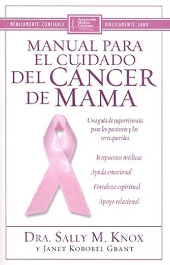 Libro manual para el cuidado del cancer de mama: una guia de ...