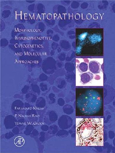 Comprar hematopathology,morphology, immunophenotype, cytogenetics, and ...
