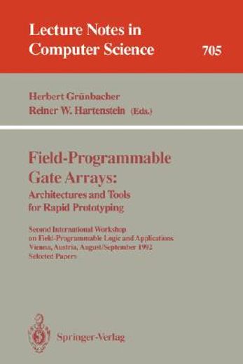 Libro field-programmable gate arrays: architectures and tools for rapid prototyping (en Inglés ...