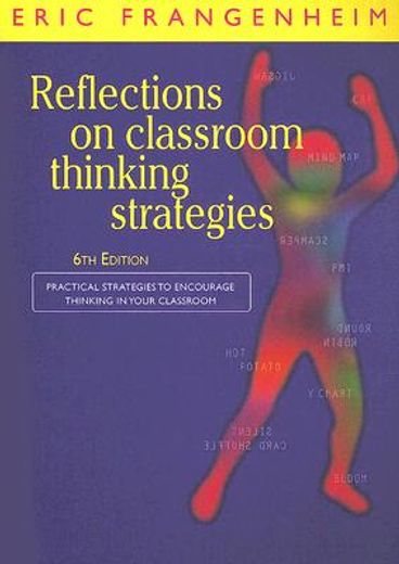 Libro reflections on classroom thinking strategies,practical strategies ...