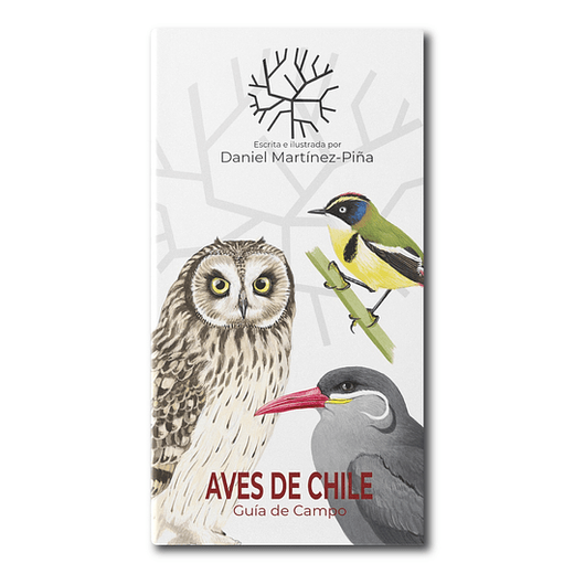Libro Guía de Campo de las Aves de Chile De Martínez Piña Daniel ...